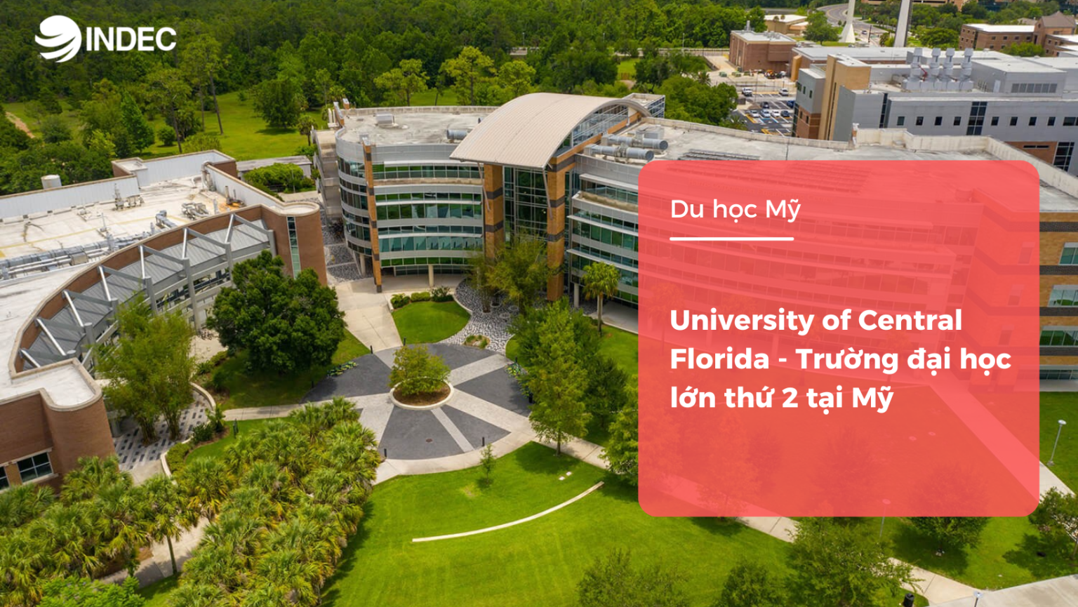 Du học Mỹ: University of Central Florida - Trường đại học lớn thứ 2 tại ...