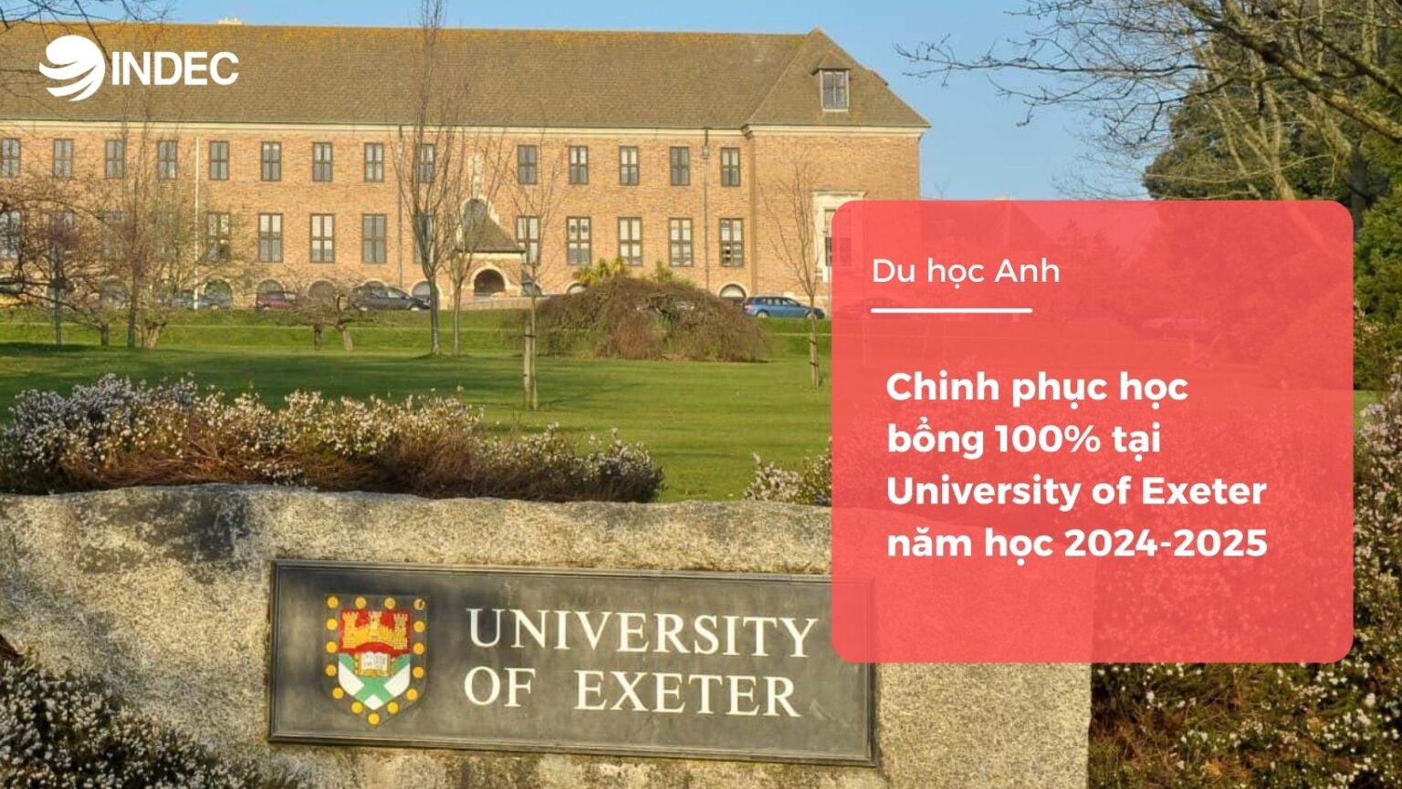 Du học Anh: Chinh phục học bổng 100% tại University of Exeter năm học ...